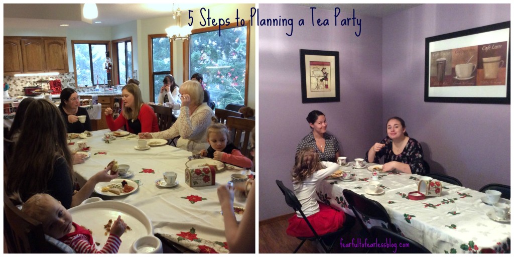 5 Steps to Planning a Tea Party - Fearless Faithful Mom