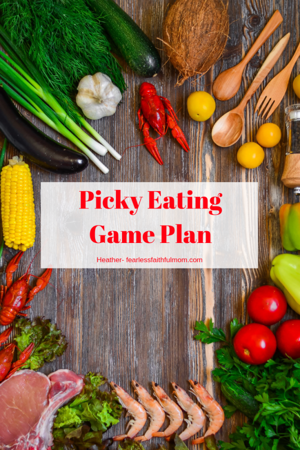 Picky Eating or Something More? A Picky Eating Game Plan - Fearless ...